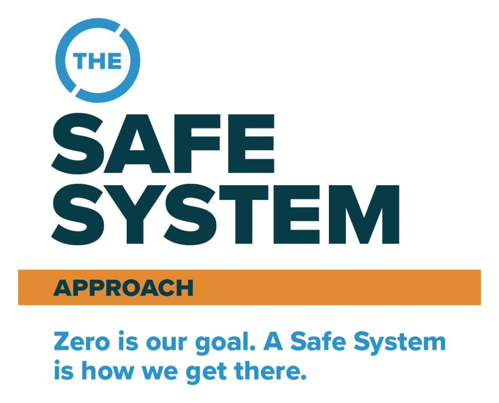 Safe System Approach – FDOT District One Safety